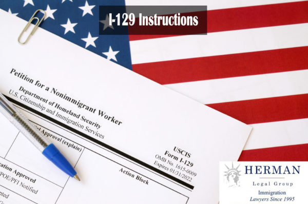 Instructions for Form I-129: Petition for a Non-immigrant Worker