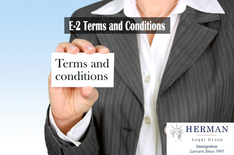 E-2 Terms and Conditions - Limitations, Subsidiary Employment, and Non ...