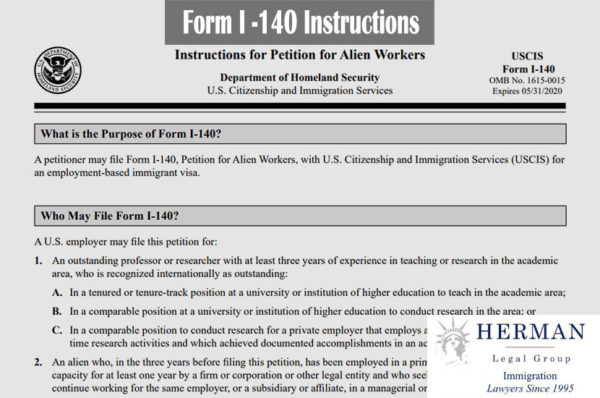 Instructions for Petition for Alien Workers (Form I-140) | Herman Legal ...