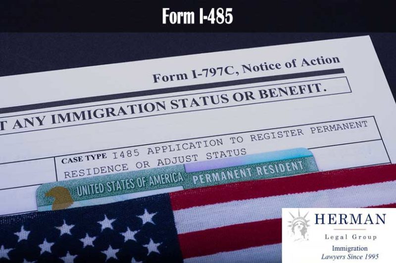 Form I-485 | Herman Legal Group